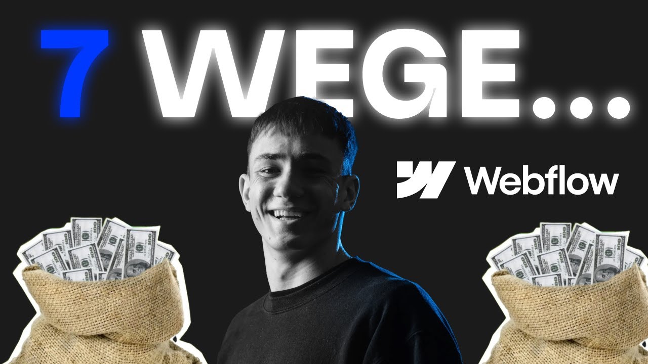 7 Wege, mit Webflow Geld zu verdienen (als Webflow Freelancer) - YouTube