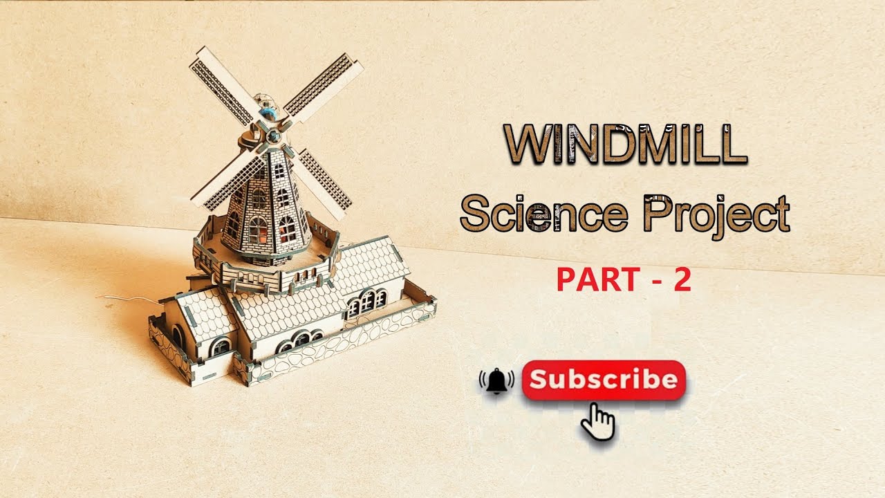 How to make Windmill ? Science Project for school and college. | Crafts ...