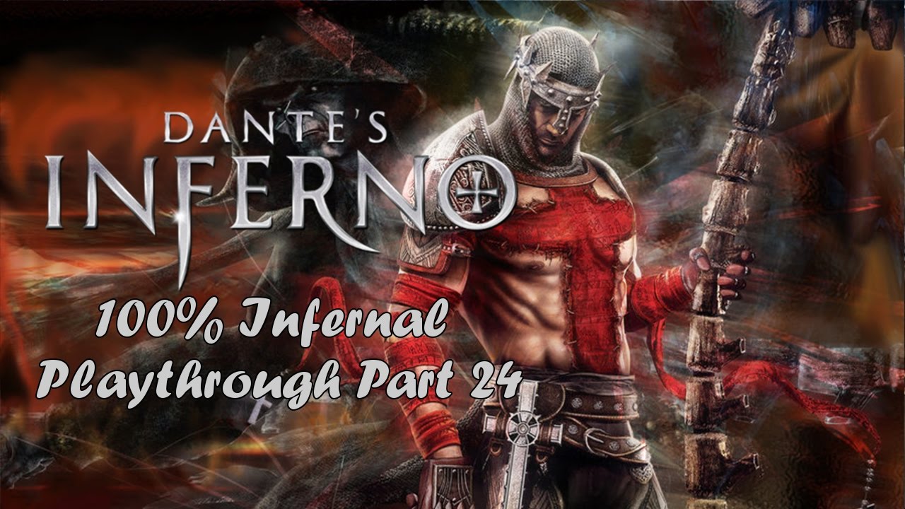 Dante's Inferno - 100% Infernal Playthrough Stream Part 24 - YouTube