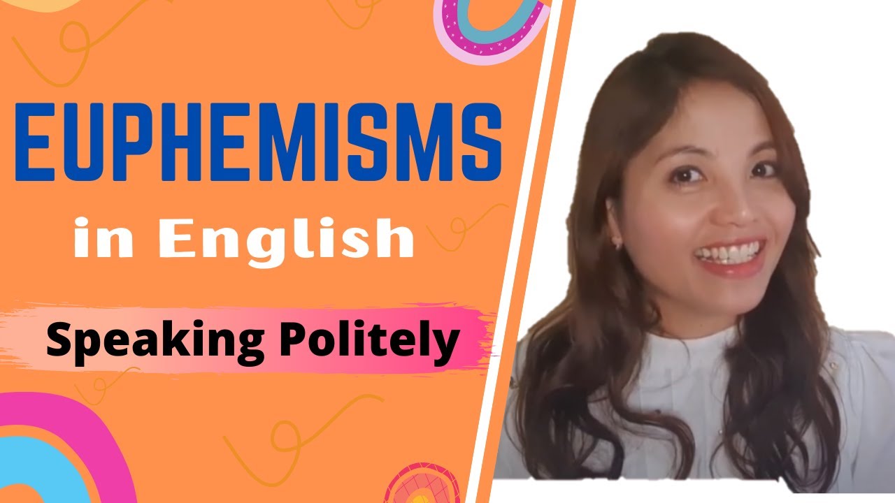 How to speak in English politely? | English Euphemisms | Vocabulary ...