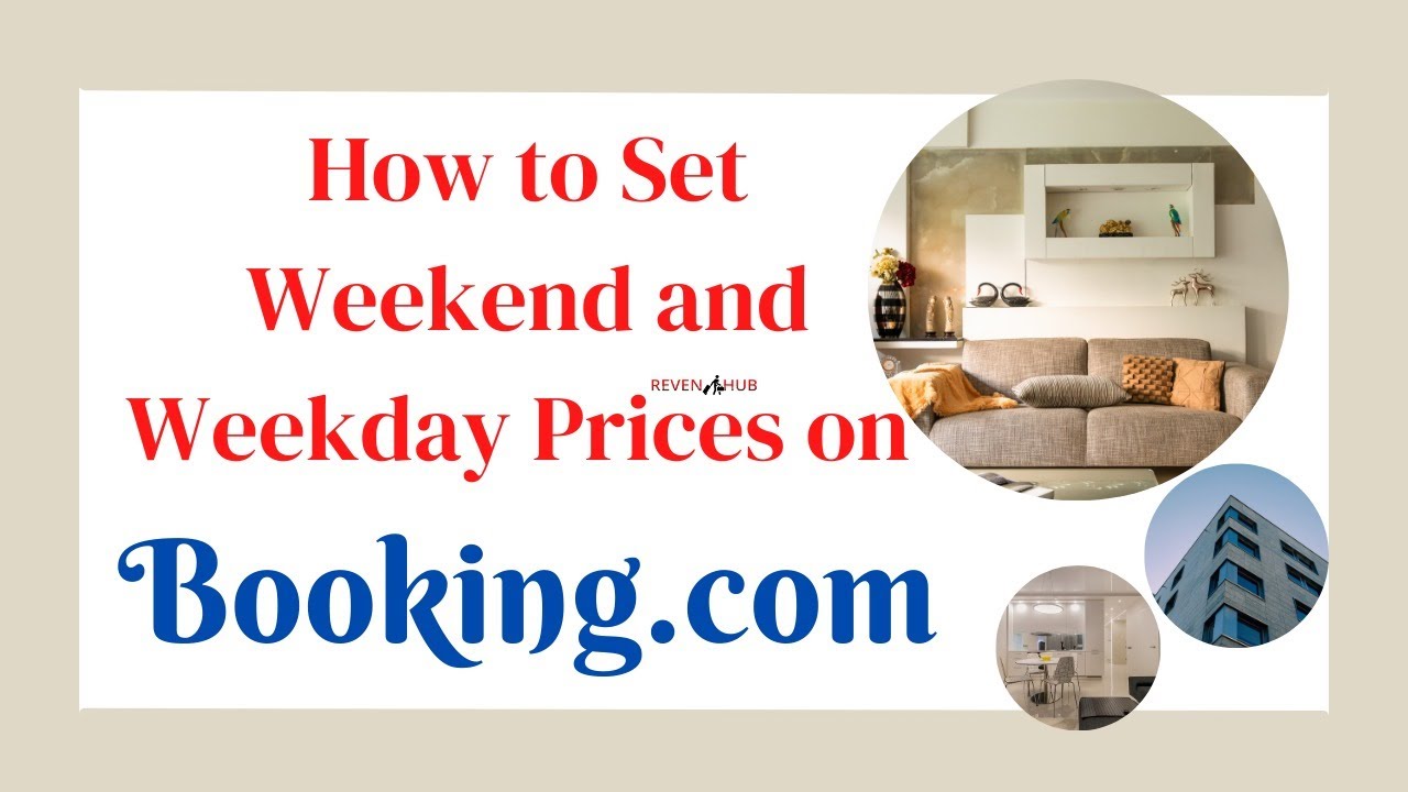 Booking.com | How to Set Weekend & Weekday prices on 2021 - YouTube