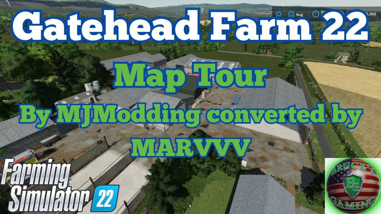 Farming Simulator 22 Gatehead Farm 22 New Mod Map Tour #MJModding - YouTube