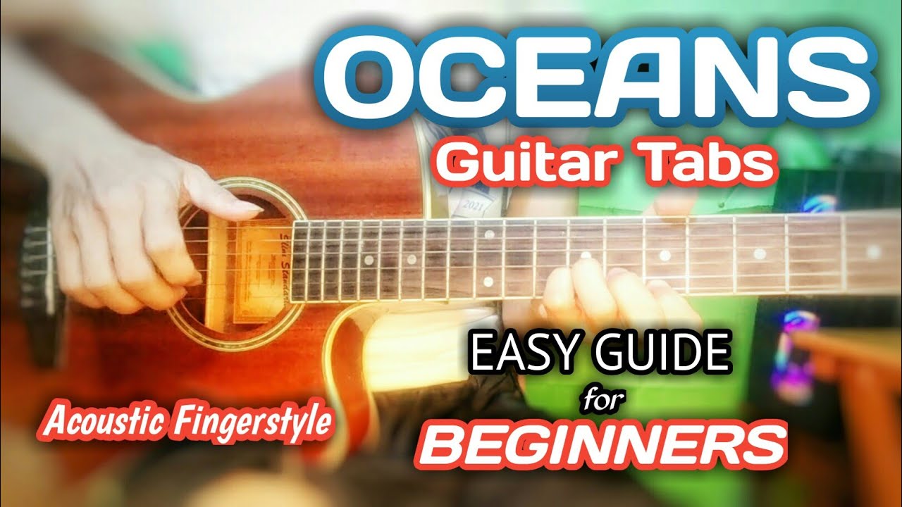 Oceans (Where Feet May Fail) - Hillsong United Guitar Tabs - YouTube