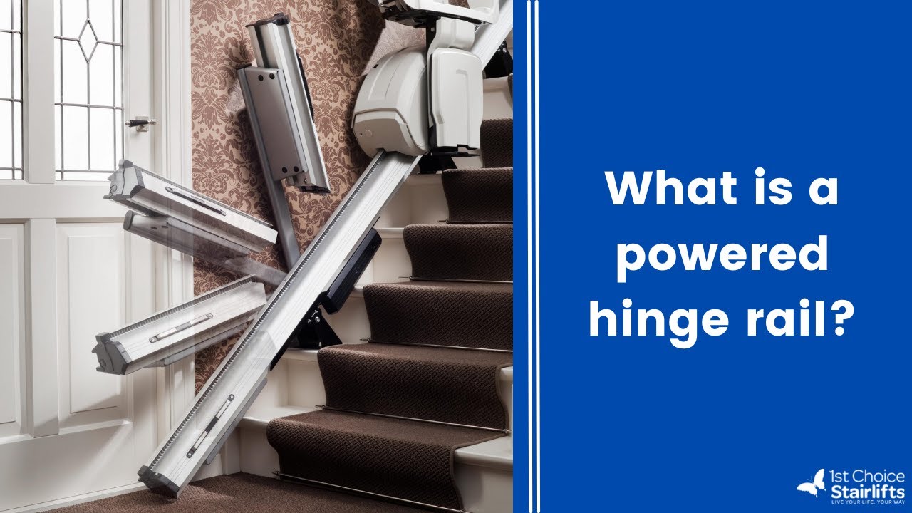 What is a powered hinge rail? // 1st Choice Stairlifts - YouTube