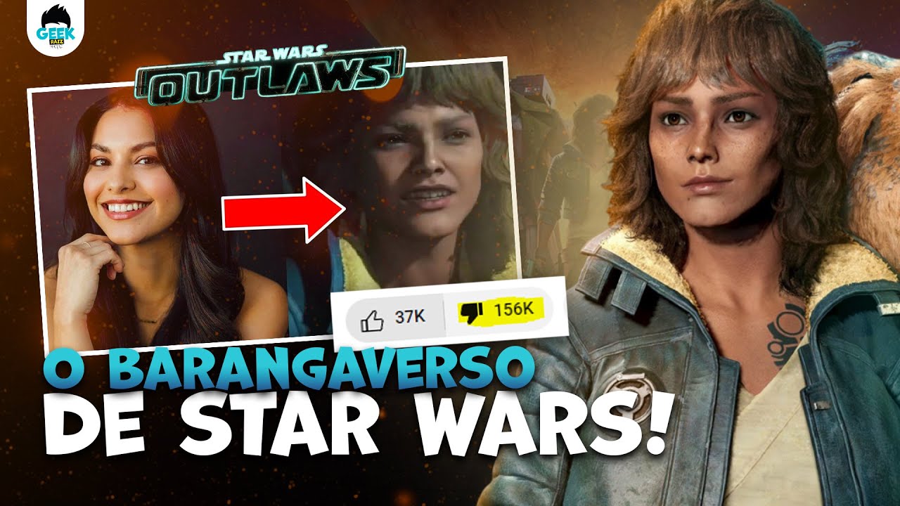 CHUVA DE DISLIKES NO TRAILER DE STAR WARS (BARANGAVERSO) OUTLAWS ...