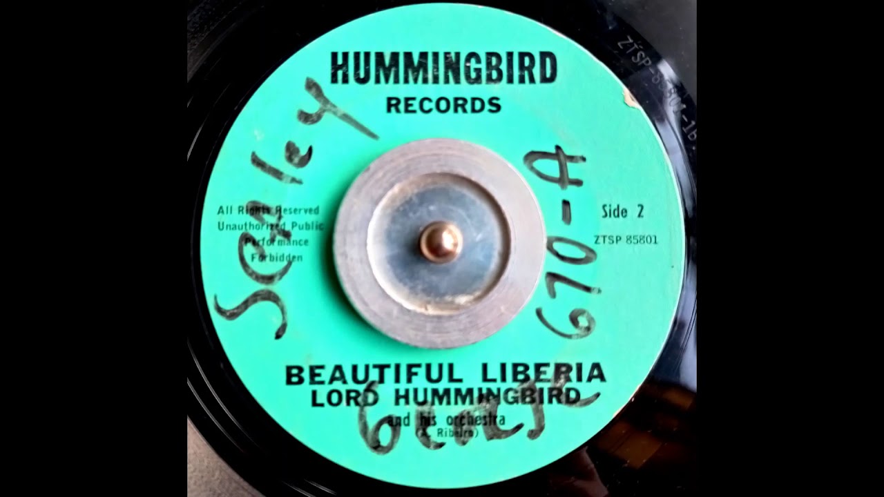 Lord Hummingbird - Beautiful Liberia - YouTube