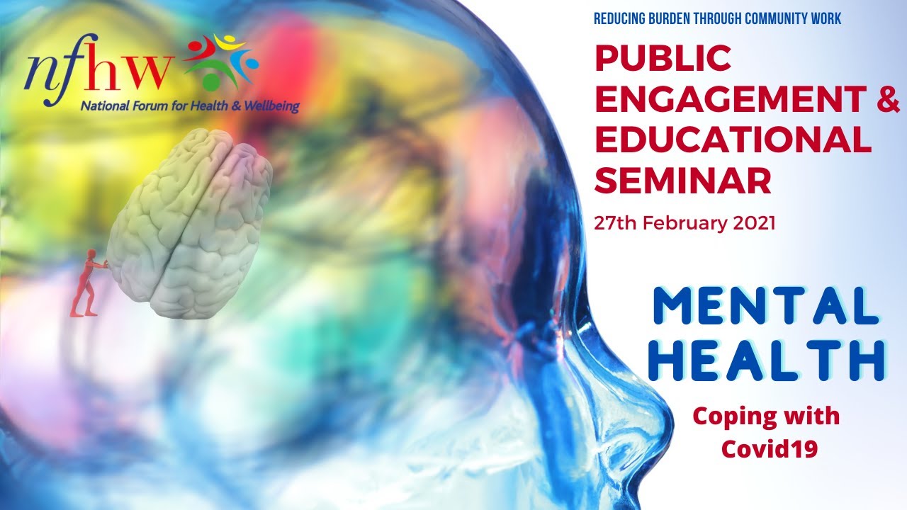 Public Engagement and Educational Seminar on Mental Health - NFHW ...