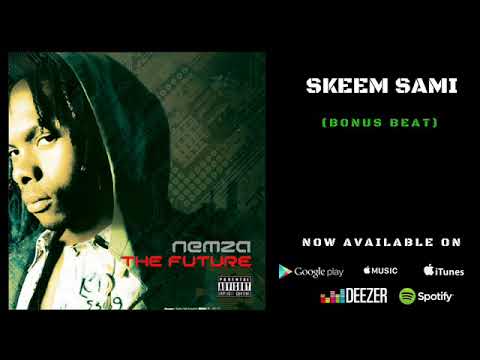 Nemza - Skeem Sami (Bonus Beat) [OFFICIAL AUDIO] - YouTube