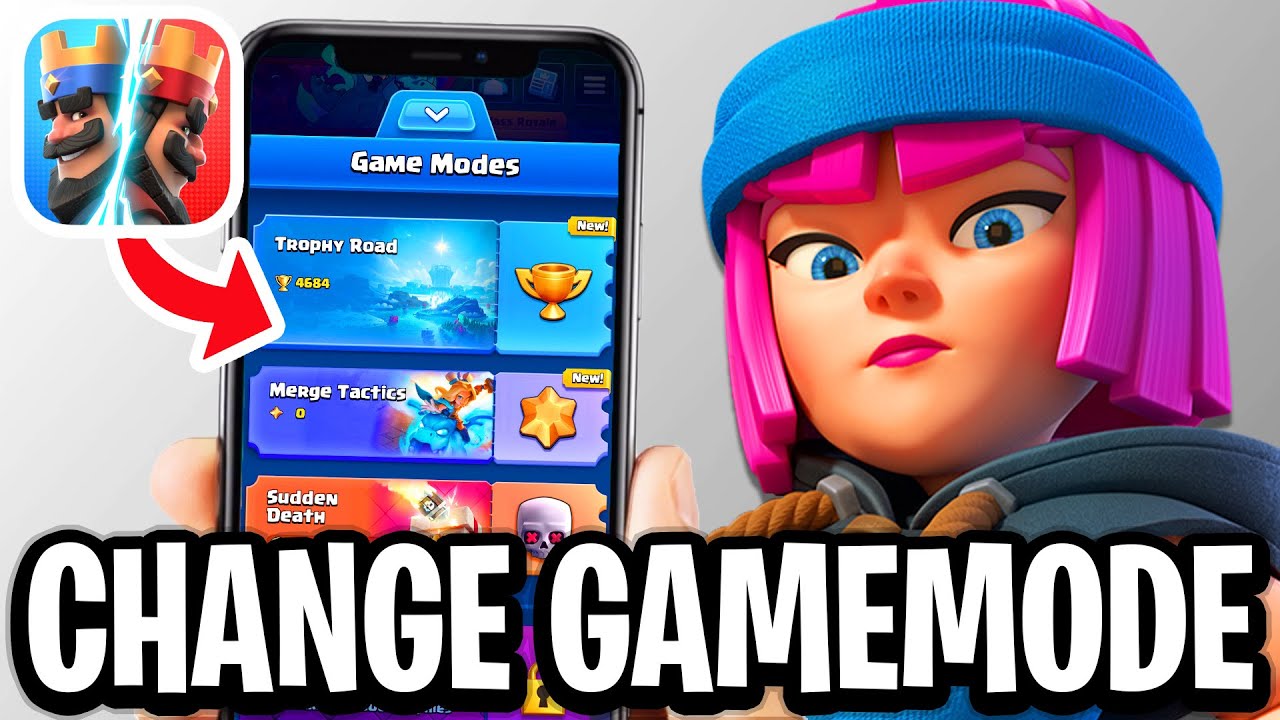 How To Change Game Mode In Clash Royale - Full Guide - YouTube