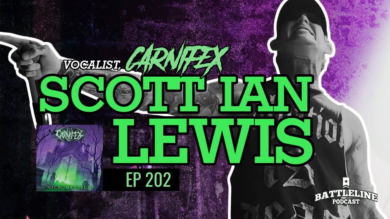 Scott Ian Lewis of Carnifex | Ep. 202 - YouTube