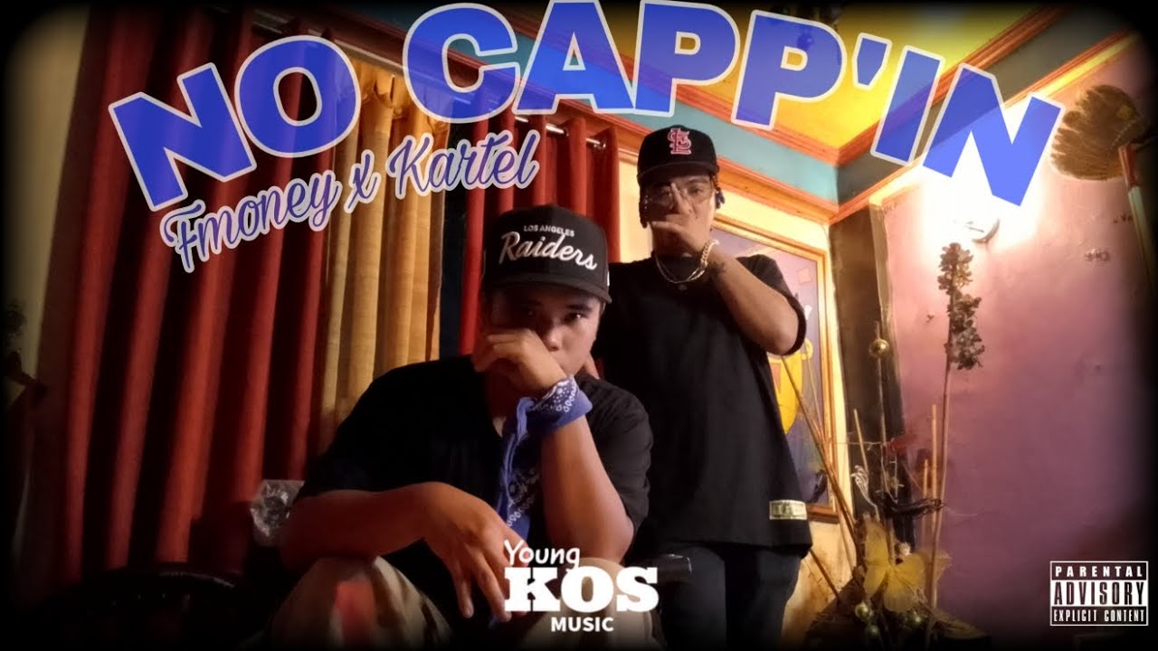 NO CAPP'IN-Fmoney ft. Kartel(OFFICIAL MUSIC VIDEO) - YouTube