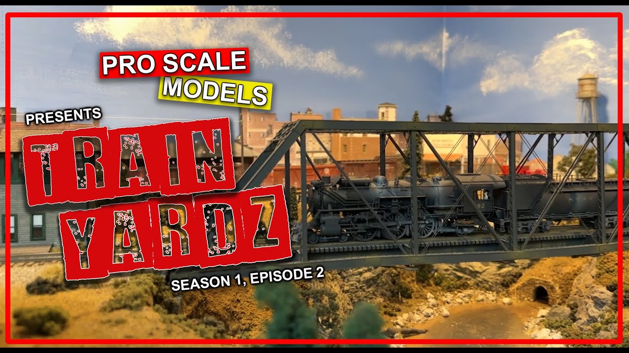Pro Scale Models presents Train Yardz! - YouTube