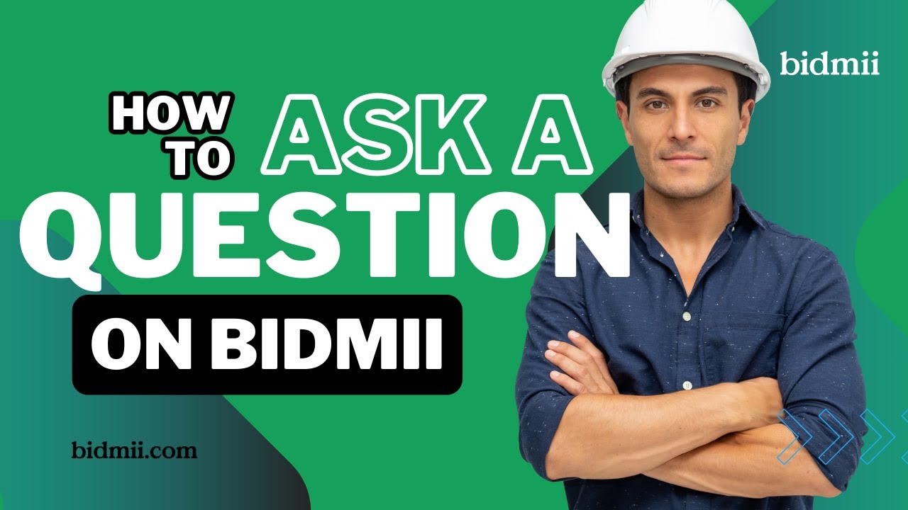 HOW TO: Ask a Question on a Bidmii Project - YouTube