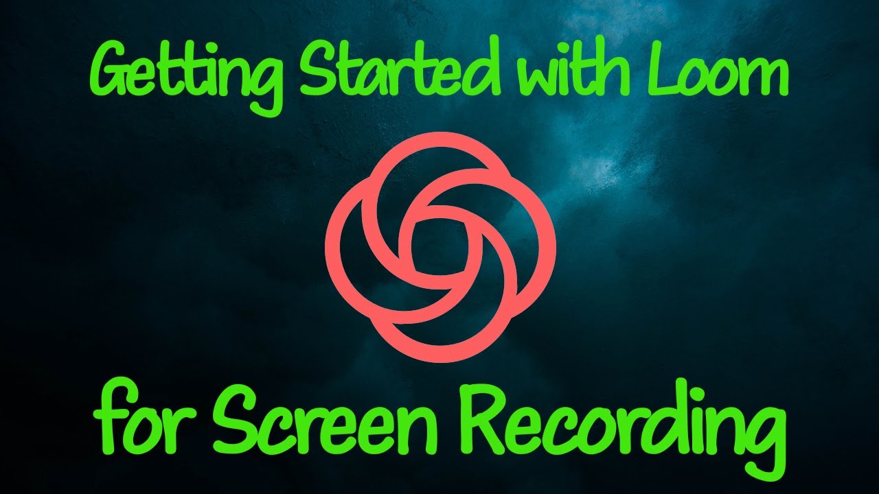 Getting Started with the Loom Screen Recording App - YouTube