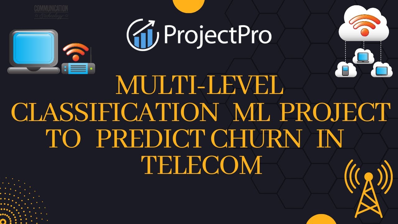 Multi-Level Classification ML Project to Predict Churn in Telecom - YouTube