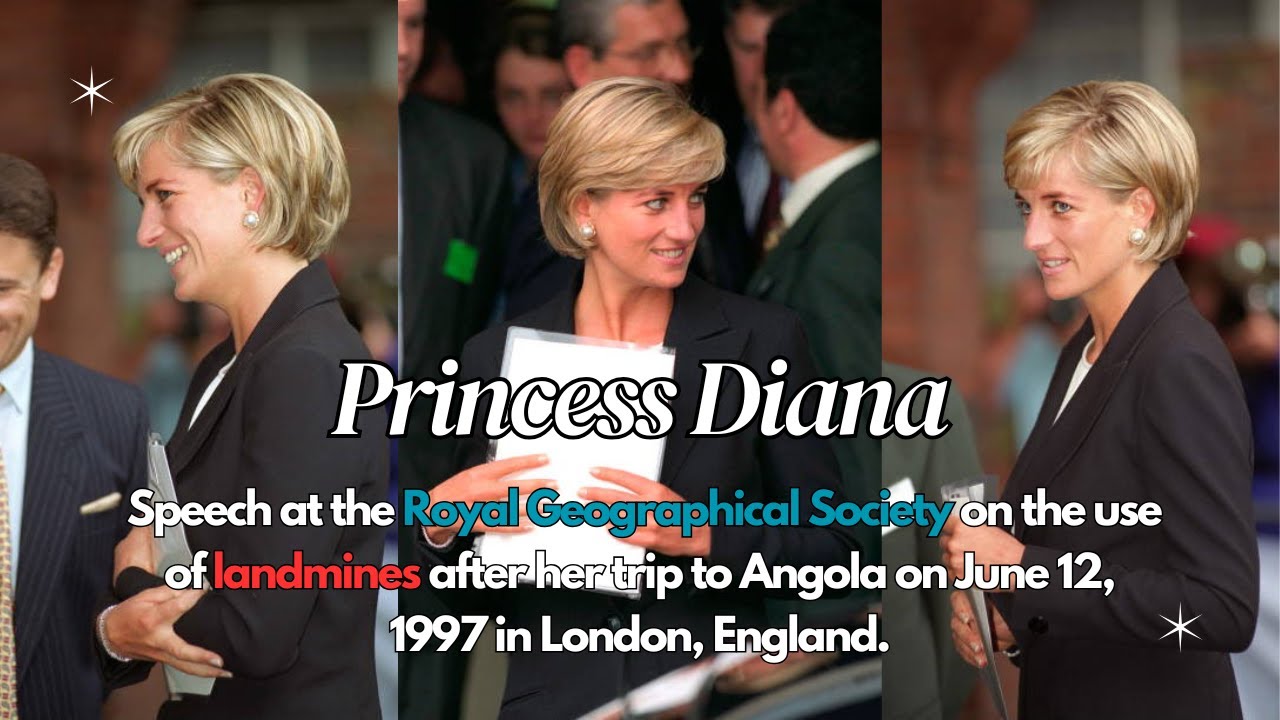 Princess Diana Speech on Landmines | Royal Geographical Society ...