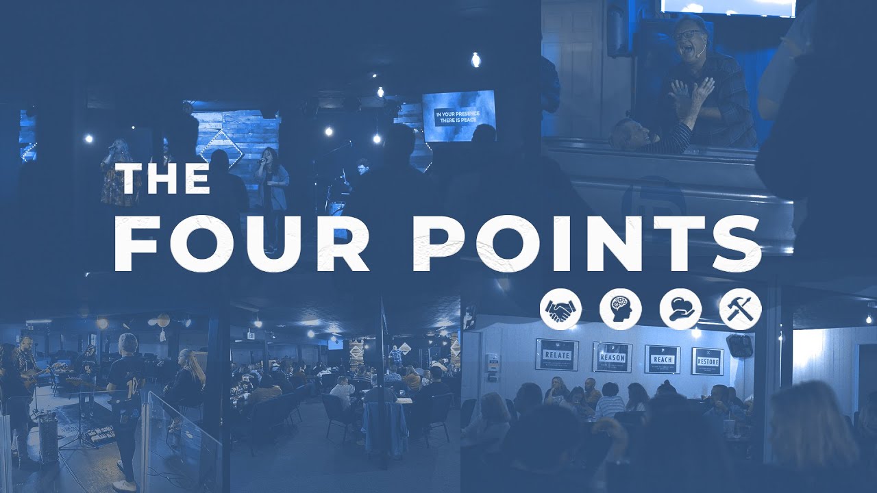 "The Four Points - Relate, Reason, Reclaim, Restore" - Four Points ...