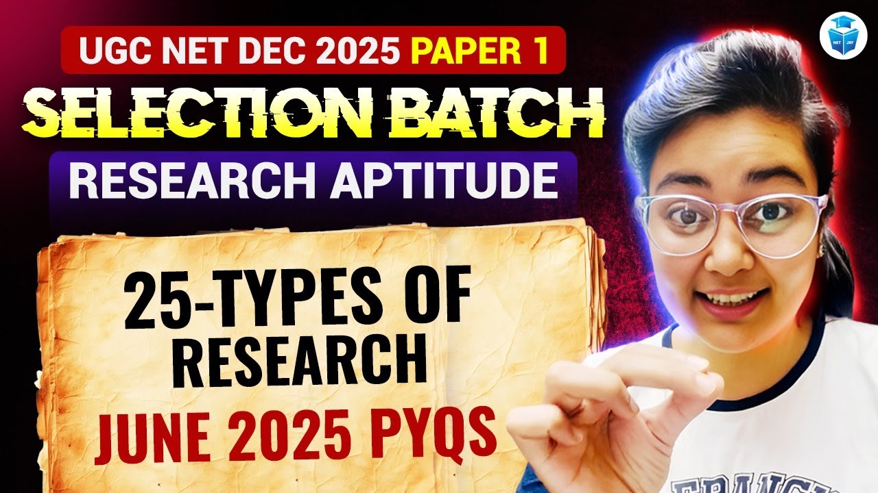 UGC NET Research Aptitude 2025 📚 | 25 Types of Research PYQs with Solutions | Paper 1 by Aditi ...