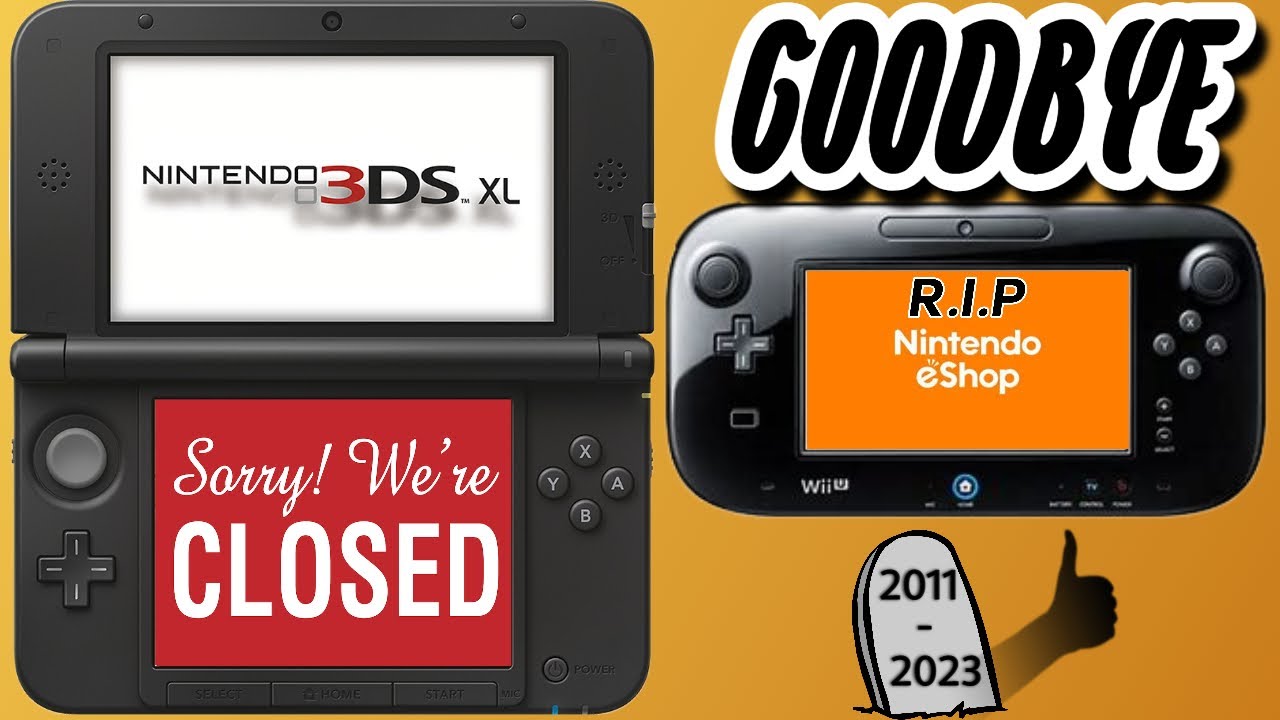 GOODBYE 3ds & Wii U FOREVER!!! RIP e shop - YouTube