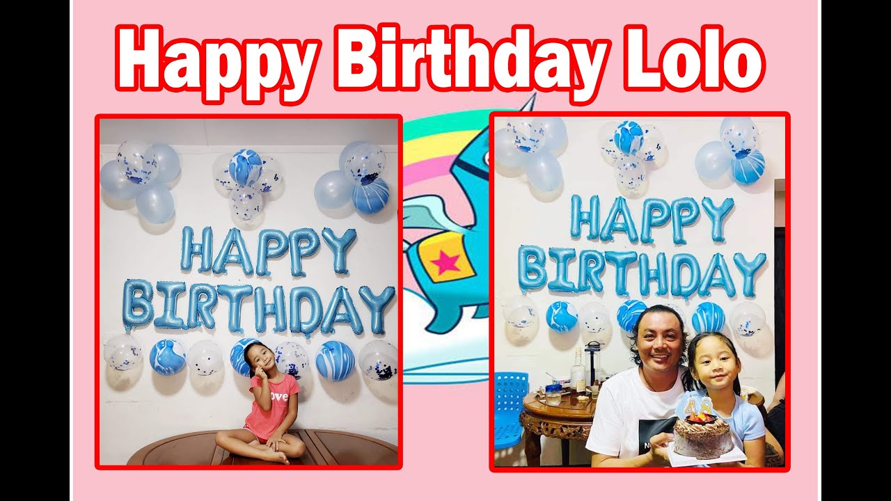 Happy Birthday Lolo - YouTube