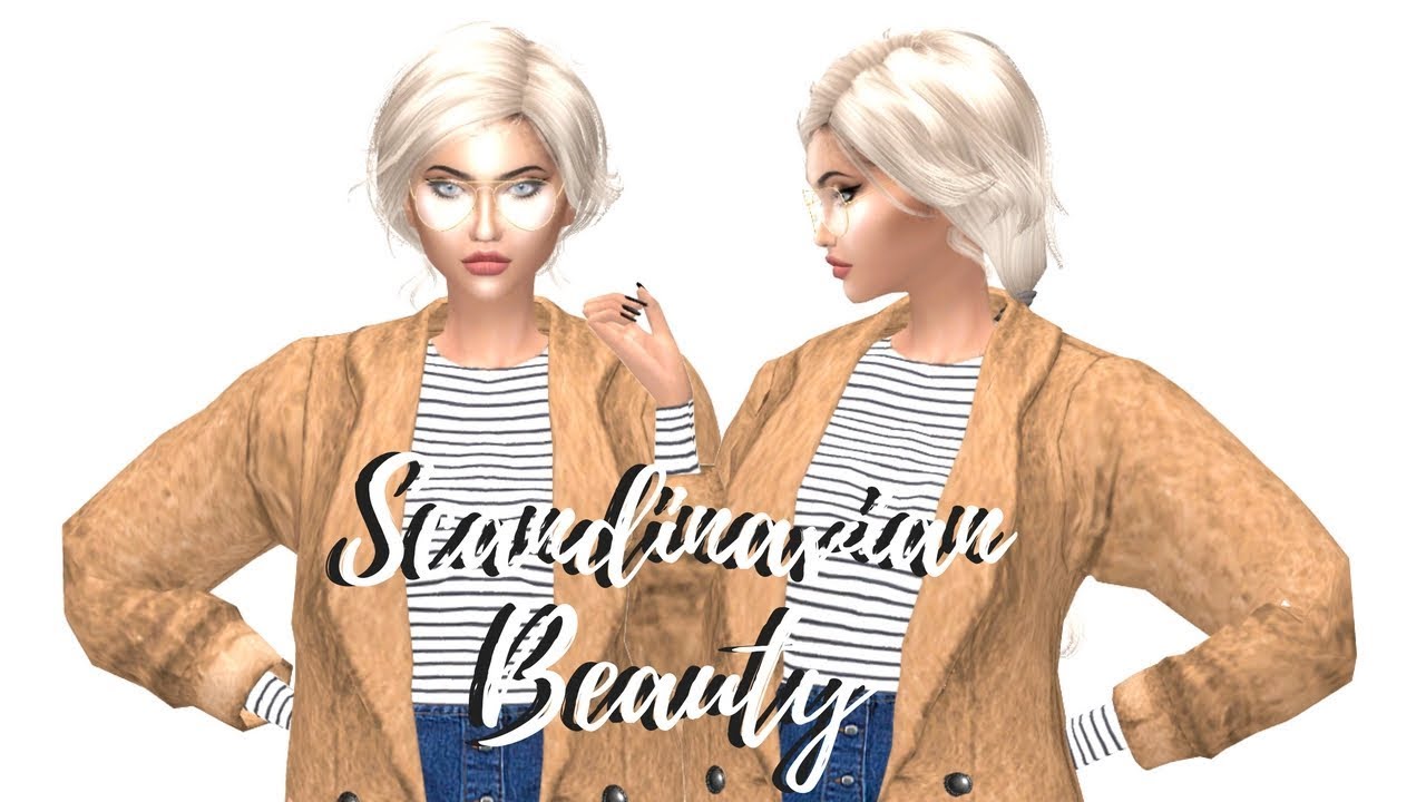 The Sims 4: CAS | Scandinavian Beauty + FULL CC LIST & SIM DOWNLOAD ...