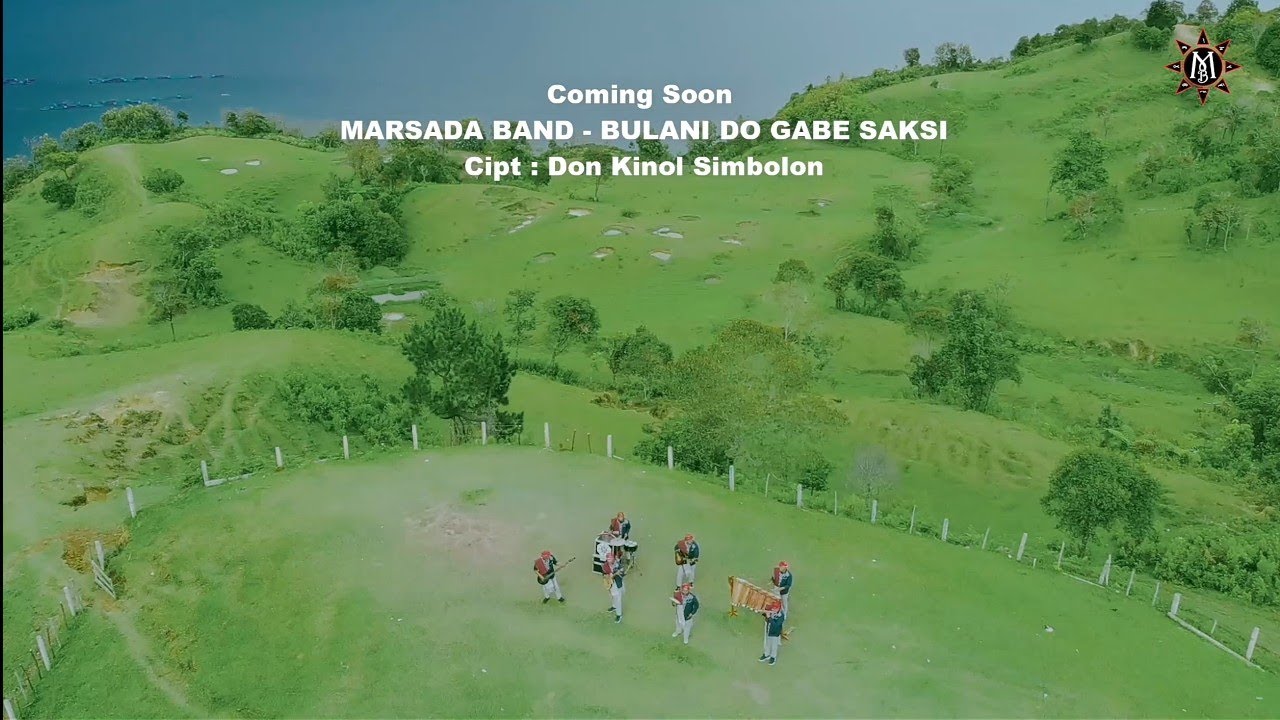 Marsada Band - Bulani Do Gabe Saksi || Coming Soon || Lagu Batak ...