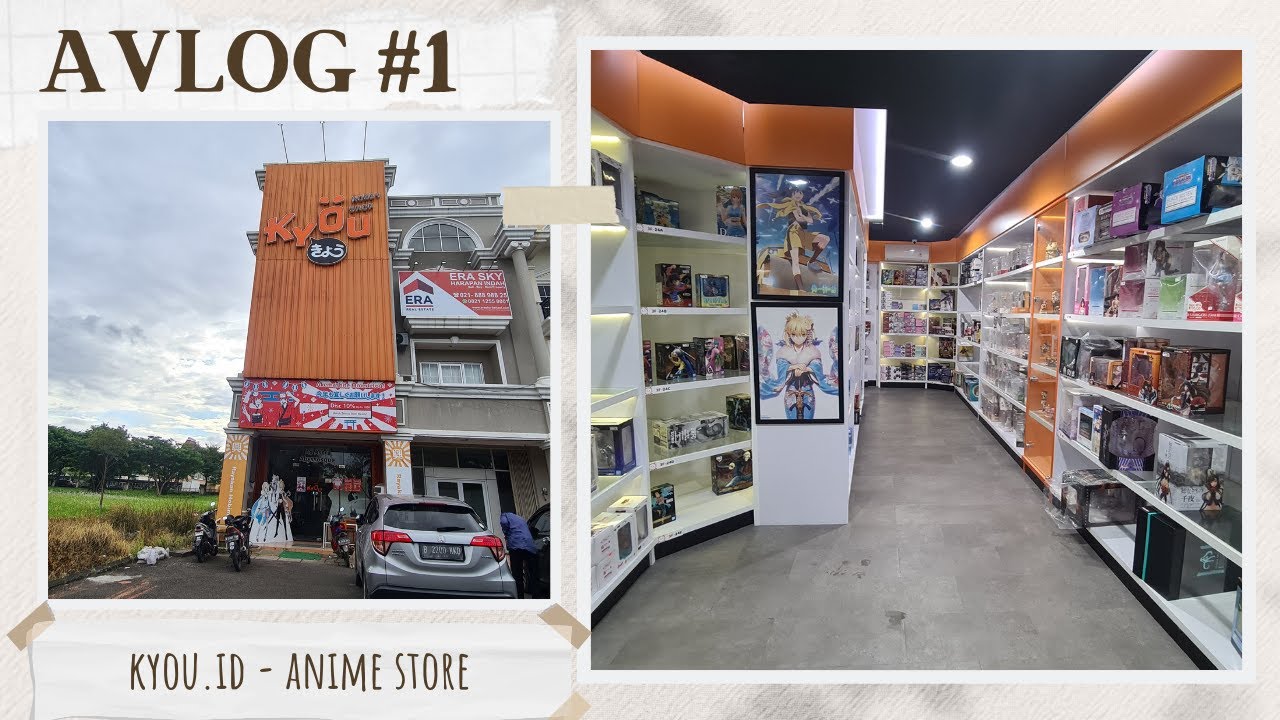 [Avlog #1] Visiting Kyou Hobby Shop ( Wibu's heaven? ) | Anime Store ...