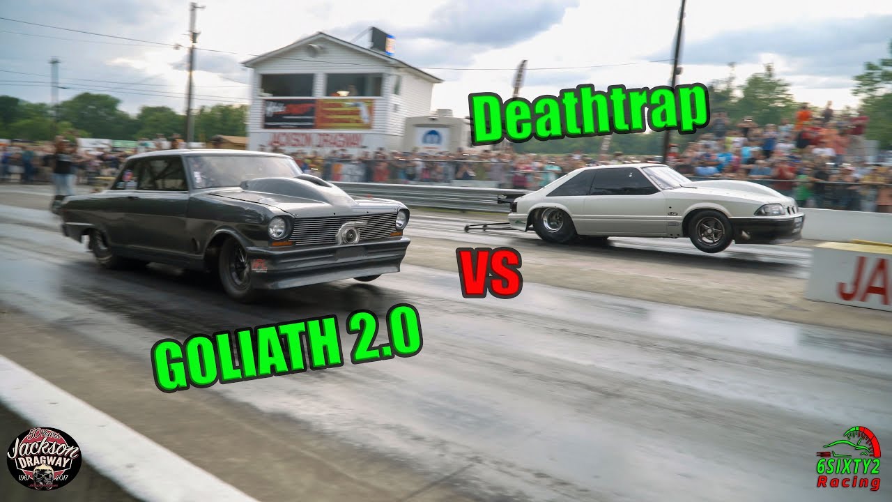 Street Outlaws Deathtrap vs Goliath 2.0 Jackson Dragway Chuck Has a ...