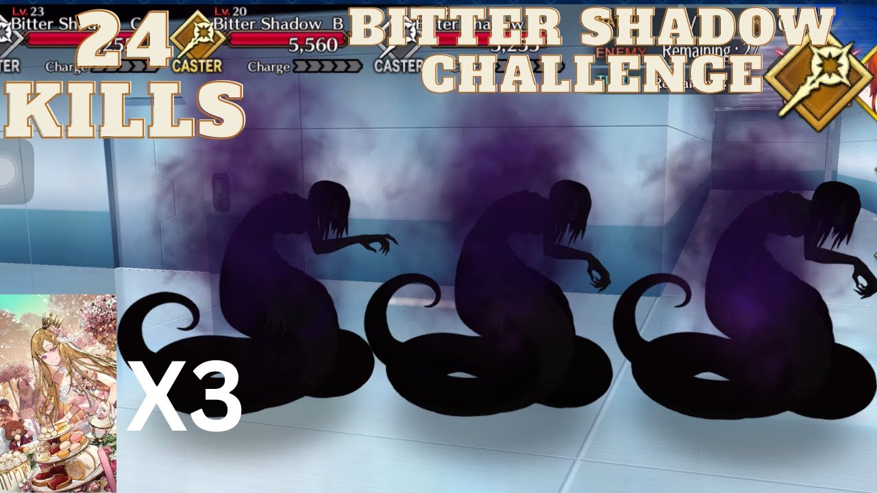 24 Kills - Bitter Shadow Challenge 9 (Caster) [FGO] [Fate/Grand Order ...