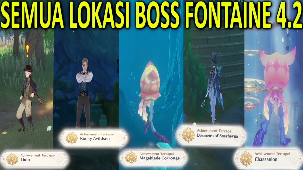 Semua Lokasi 5 Boss Legenda Fontaine Patch 4.2 !!!【Genshin Impact ...
