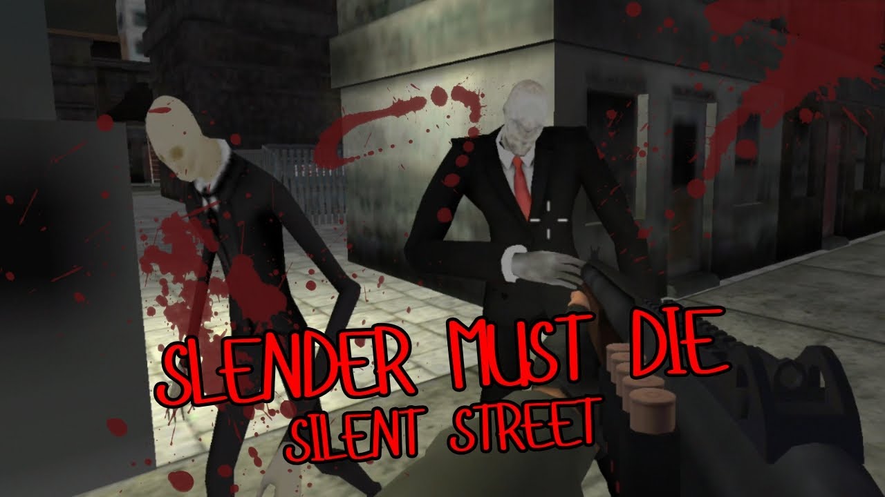 Slender Must Die: Silent Street - Chapter 4 (Playthrough Horror Mobile ...