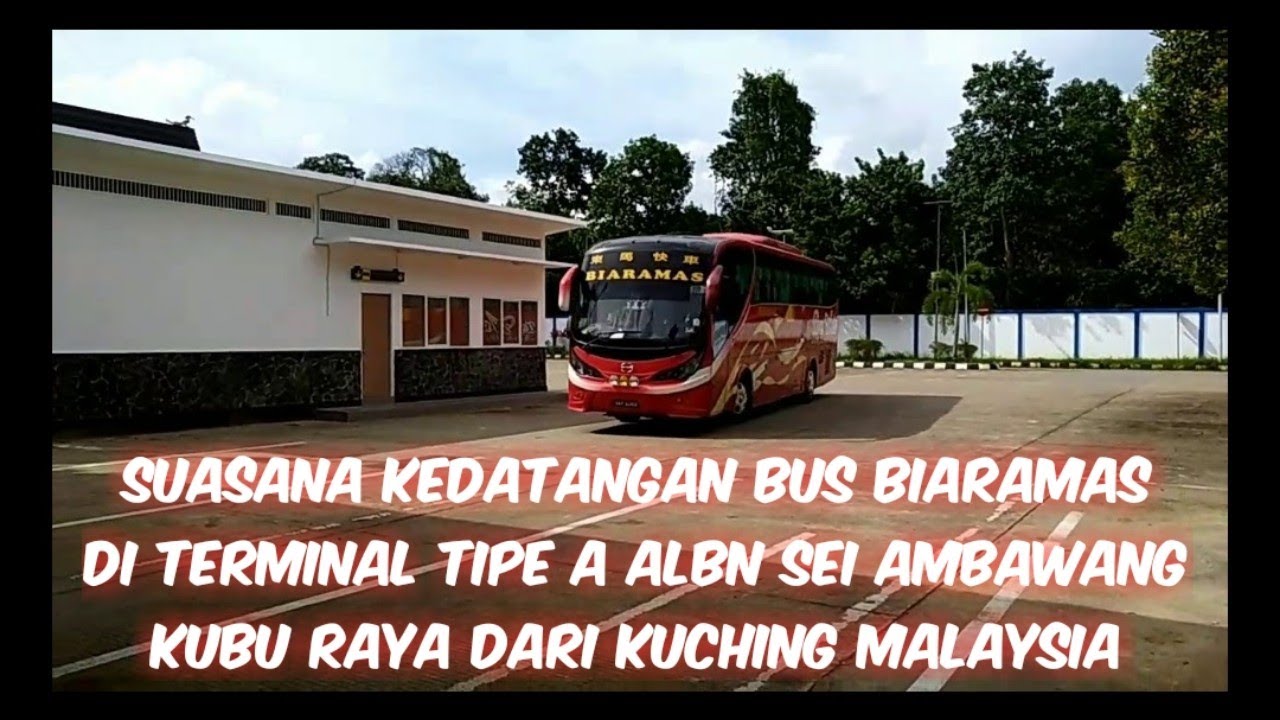 Suasana Kedatangan Bus Biaramas Di Terminal Tipe A ALBN Sei Ambawang ...