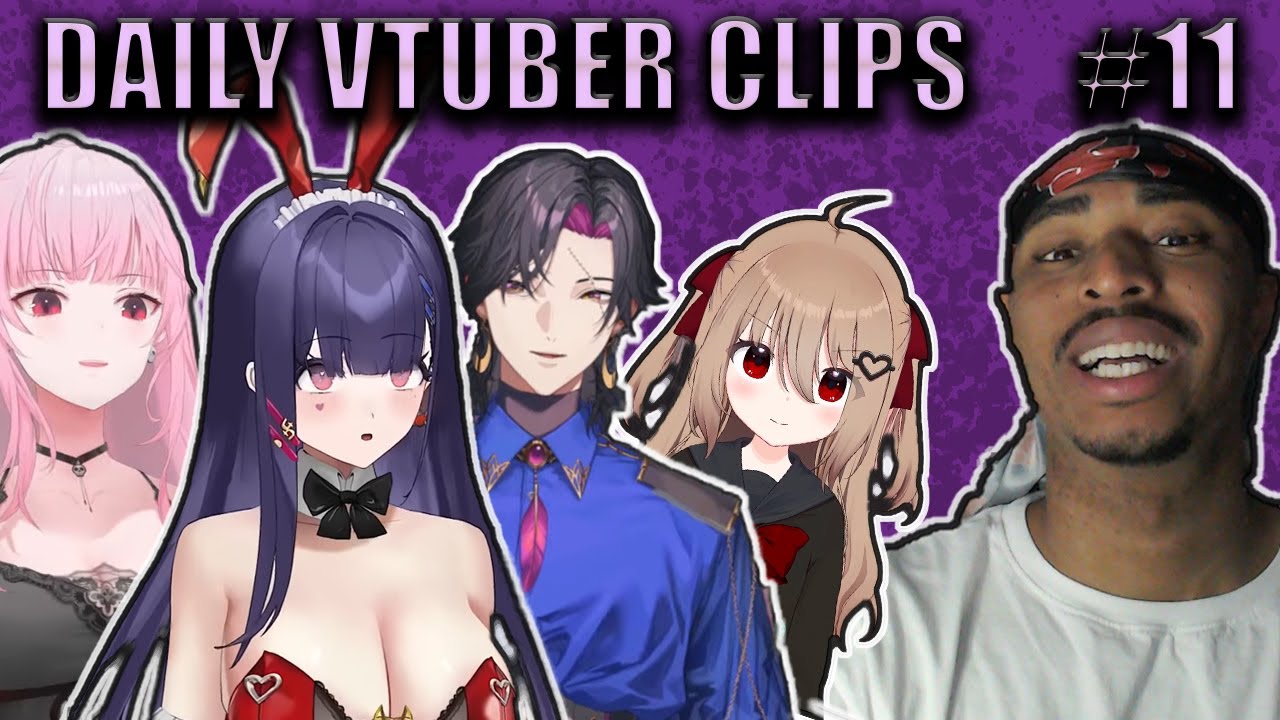 Daily Vtuber Clip Collection Reaction #11 - YouTube
