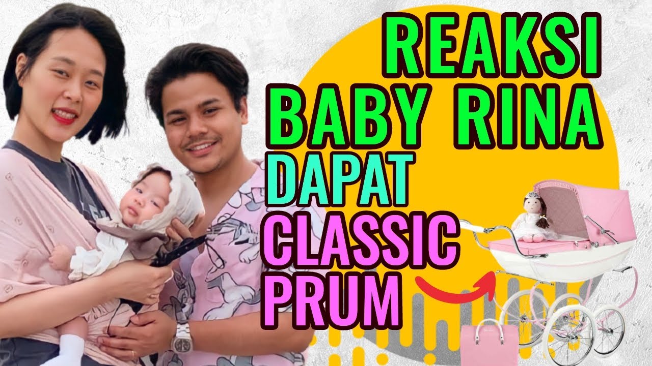 Baby Rina Dapat Classic Prum Dari Ryzal & Maryam? Ini Reaksi baby Rina ...