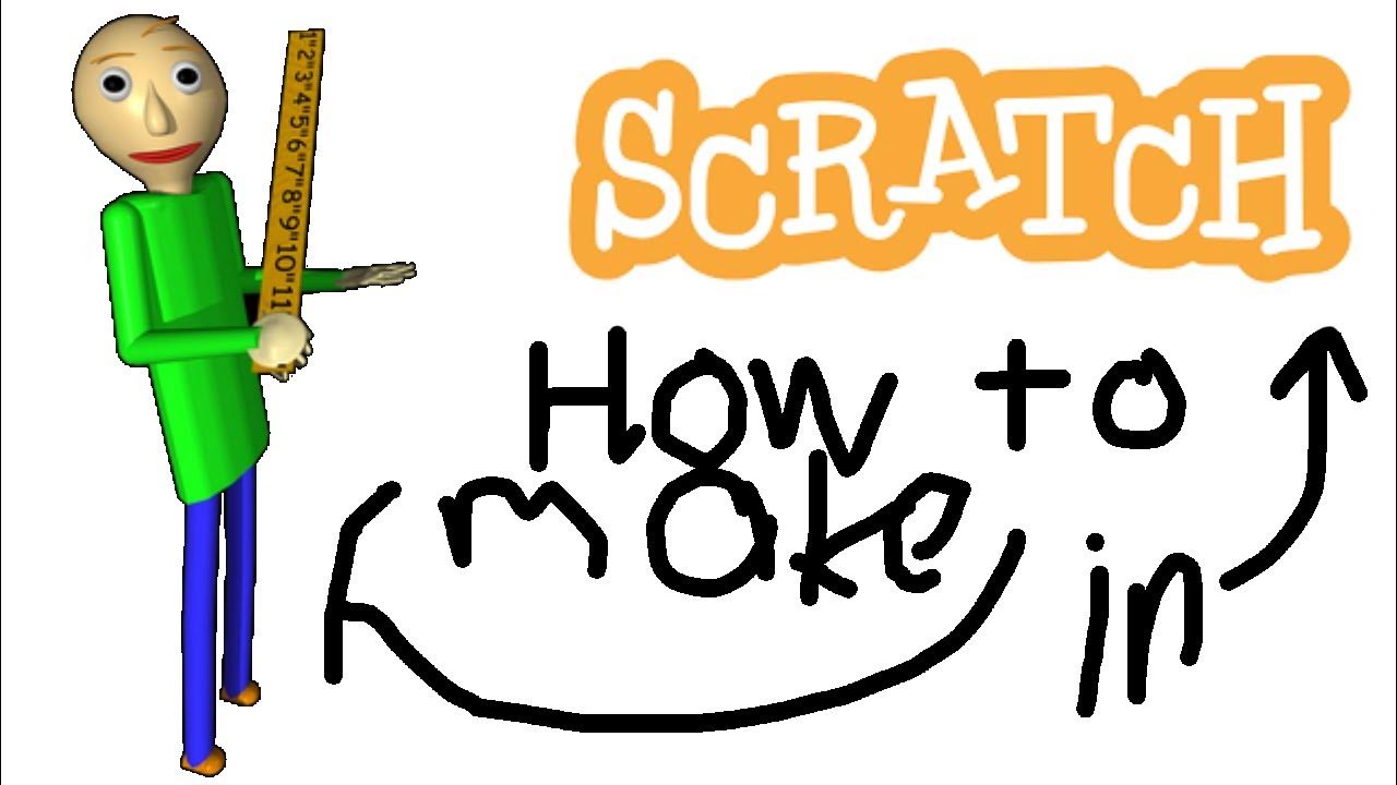 how to make baldi's basics in Scratch (Read Desc) | IMAGINALEXISS - YouTube