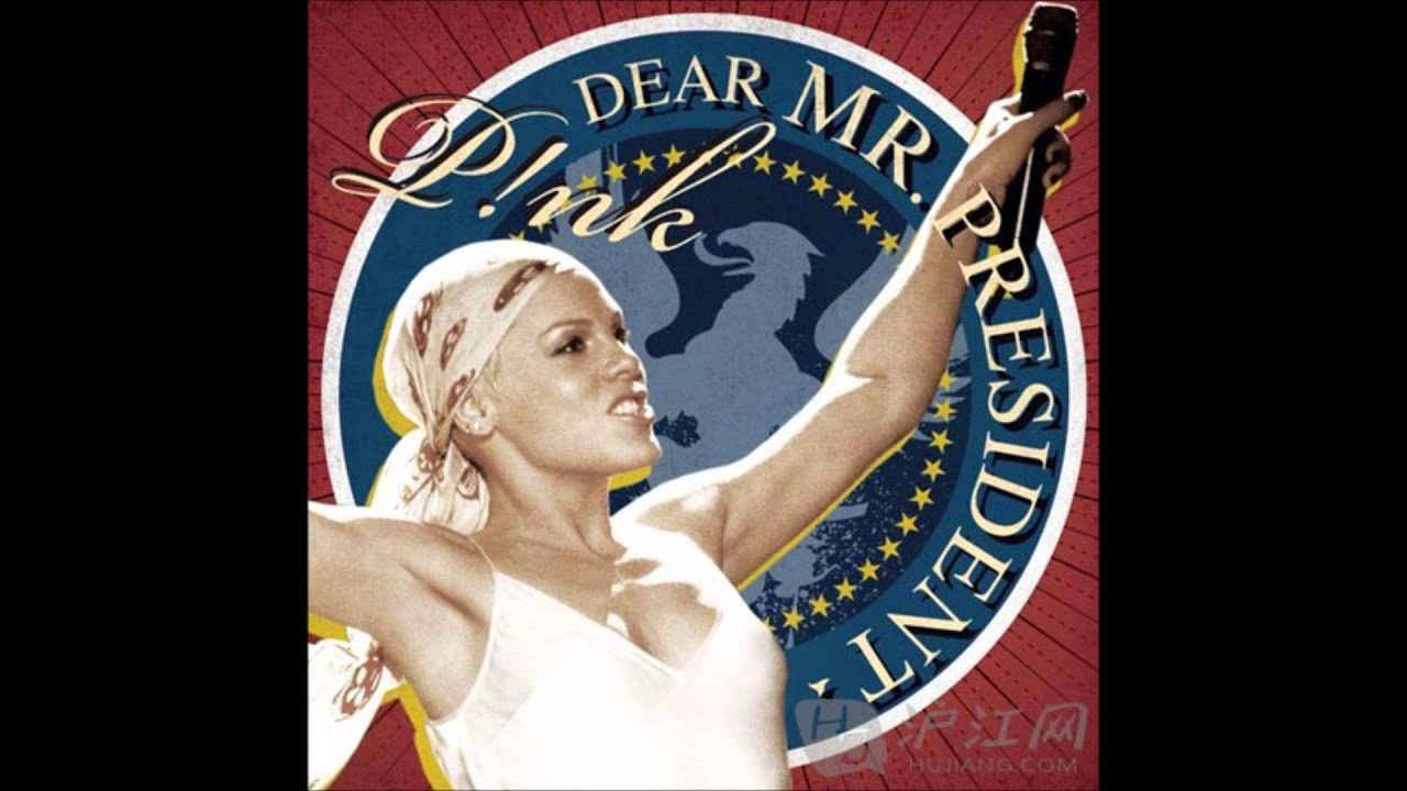 Pink - Dear Mr President - YouTube