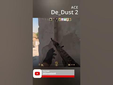 ACE De Dust 2 shorts #shorts - YouTube