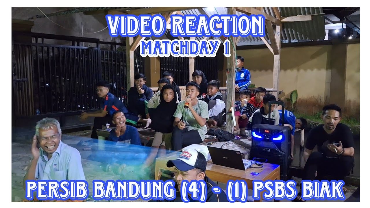 VIDEO REACTION : PERSIB BANDUNG (4) - (1) PSBS BIAK - YouTube