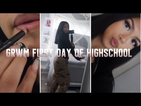 GRWM FIRST DAY OF HIGH SCHOOL (NEW SCHOOL EDITION) - YouTube