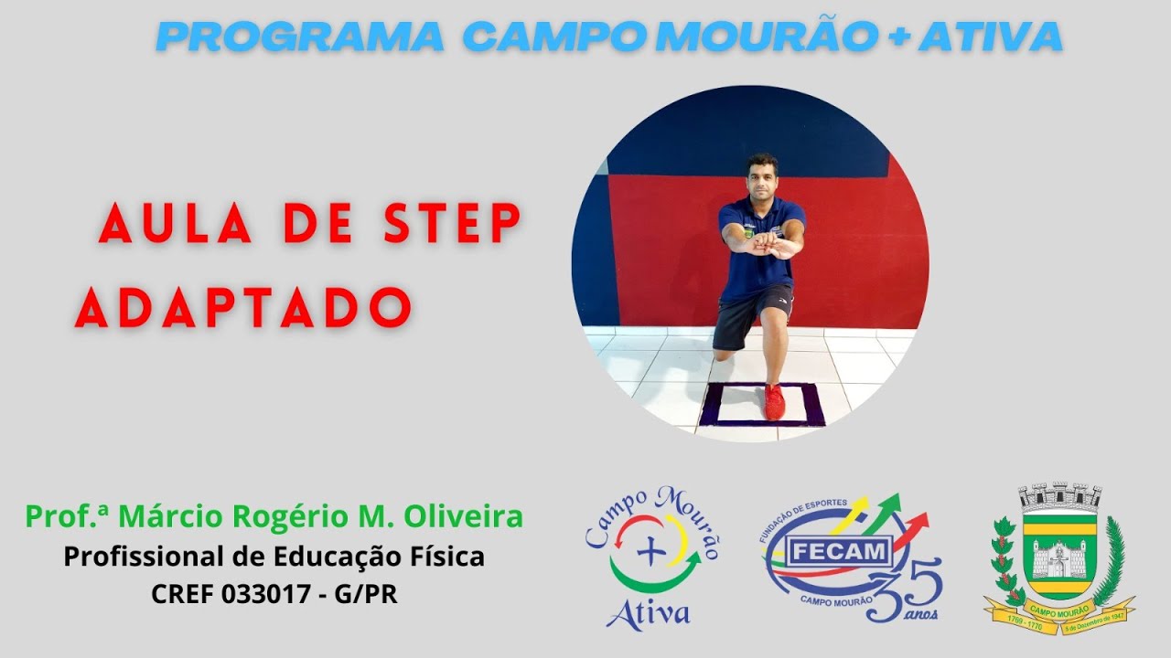 PROGRAMA CAMPO MOURÃO MAIS ATIVA AULA DE STEP ADAPTADO #434 - YouTube