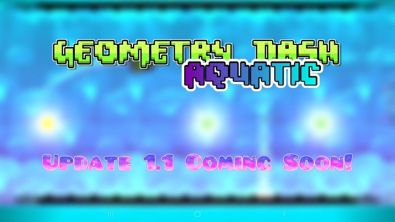Geometry Dash Aquatic | Update 1.1 Teaser! - YouTube