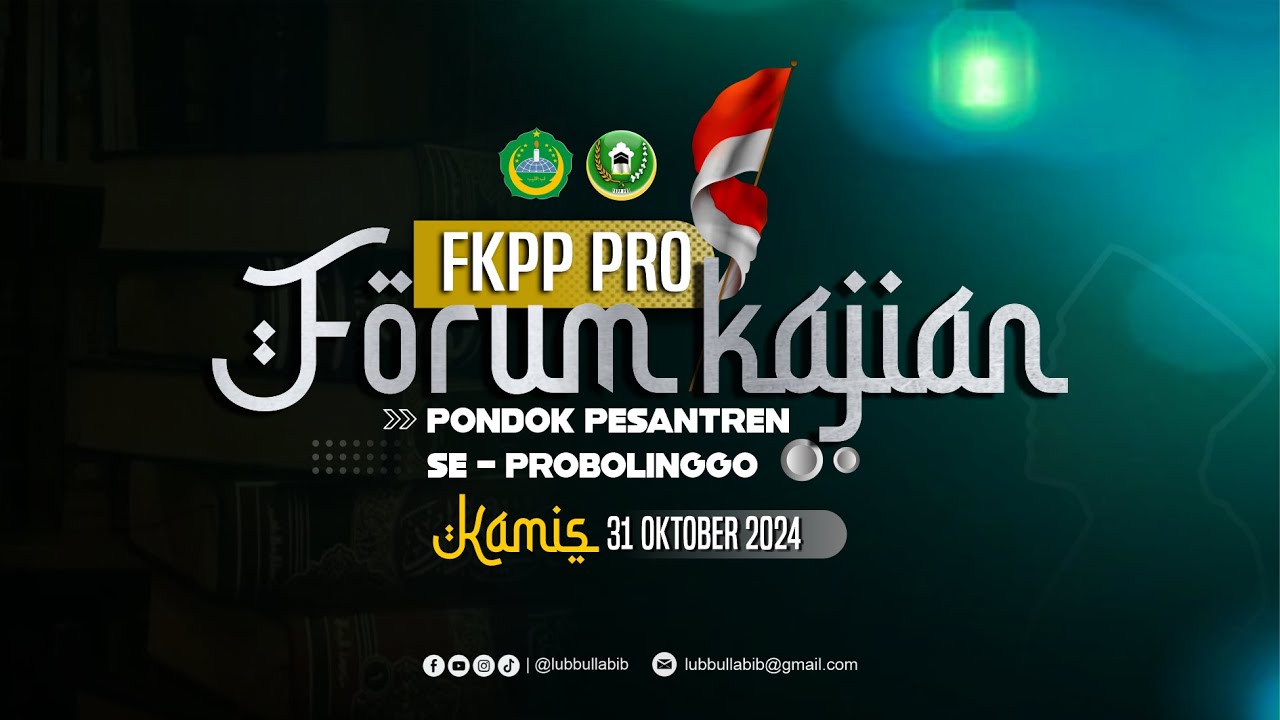 🔴FKPP PRO | Forum Kajian Pondok Pesantren Probolinggo Di PP. Lubbul Labib - YouTube