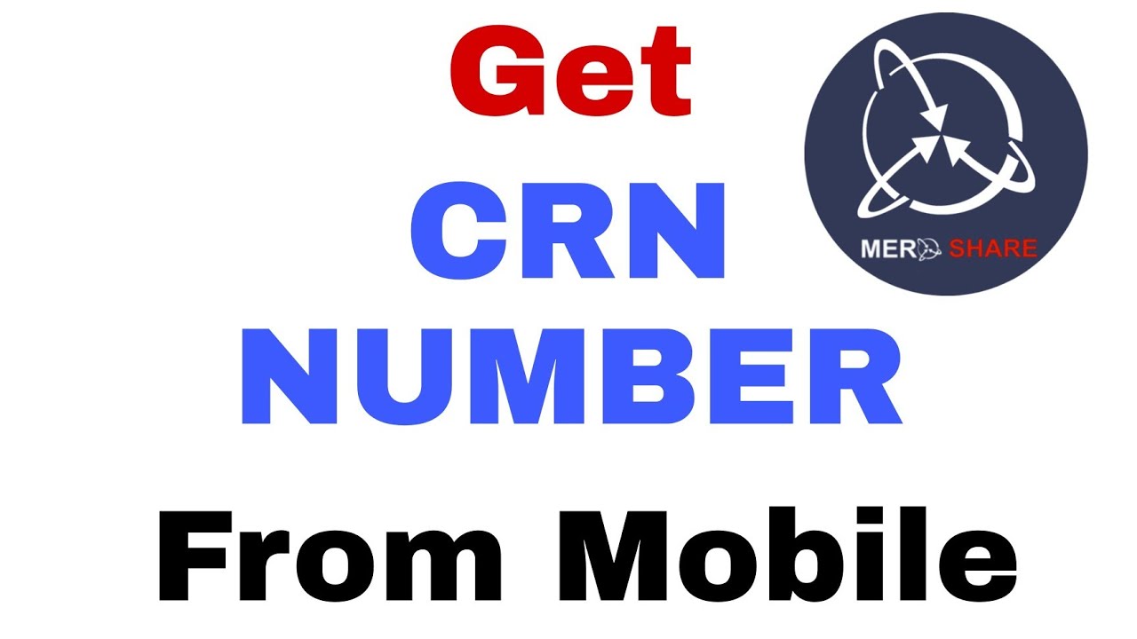 How to find CRN number in 1 minute from mobile easily 2022 | Mero Share ...