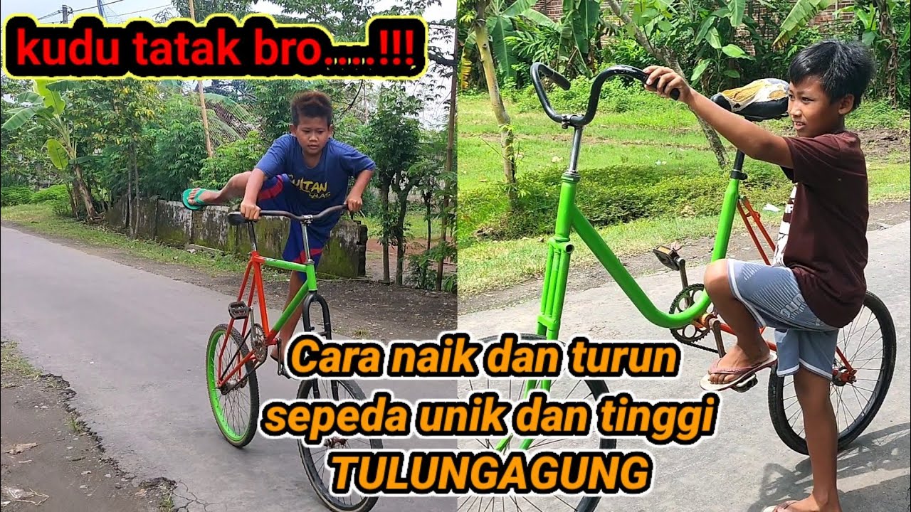 Cara naik dan turun dari sepeda yang unik dan tinggi. - YouTube