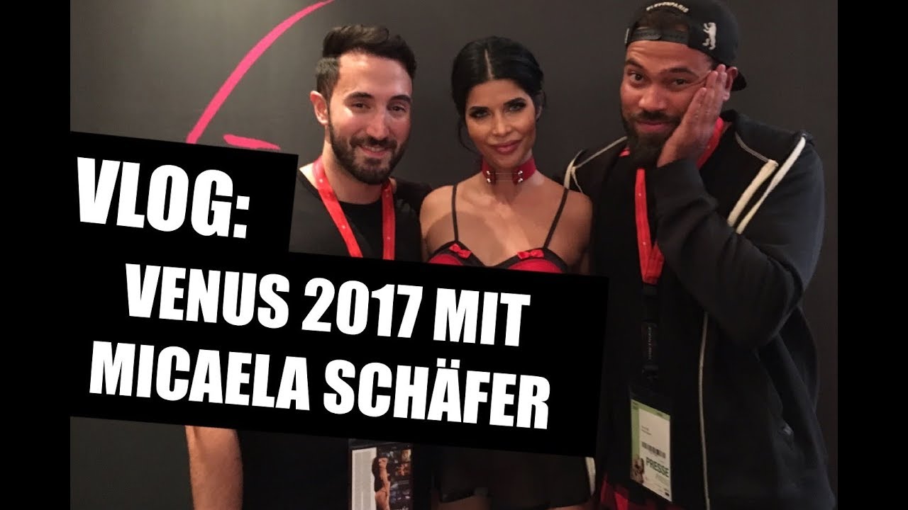 VLOG: Venus 2017 mit MICAELA SCHÄFER - YouTube