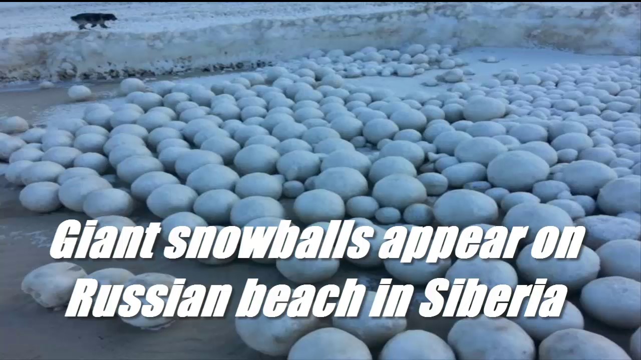 Giant snowballs appear on Russian beach in Siberia - YouTube