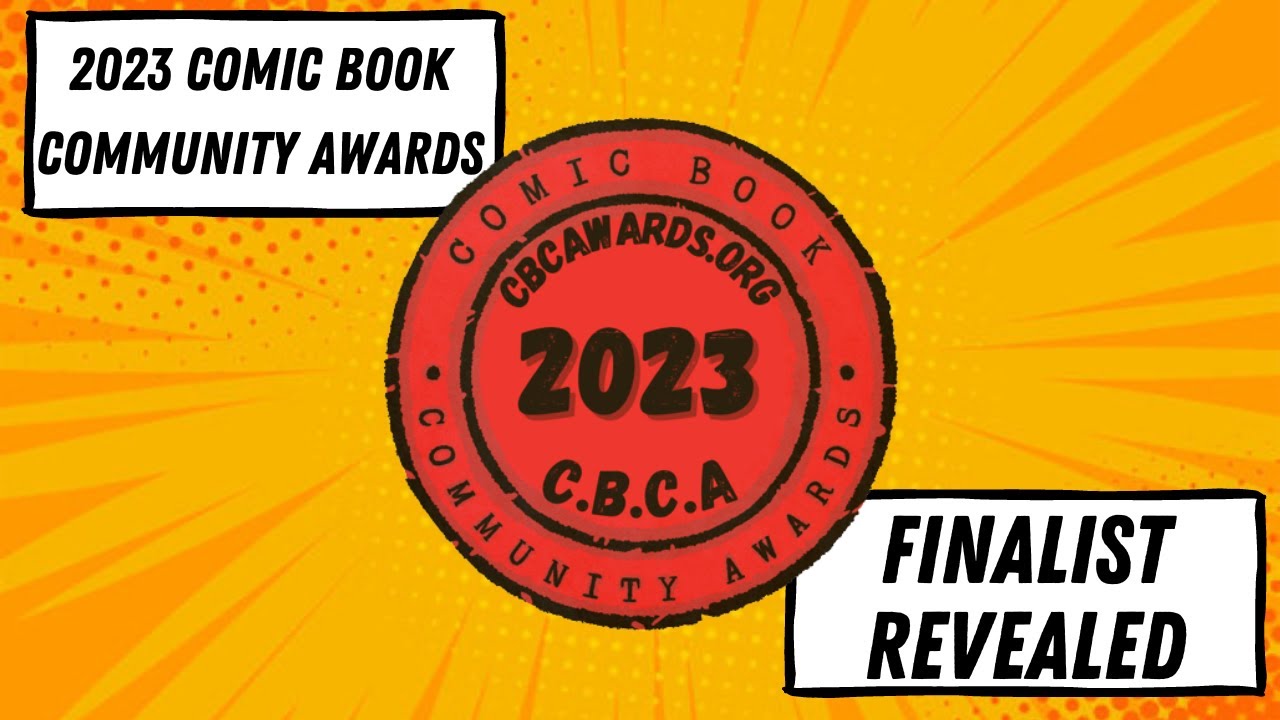 2023 Comic Book Community Award Finalists - YouTube
