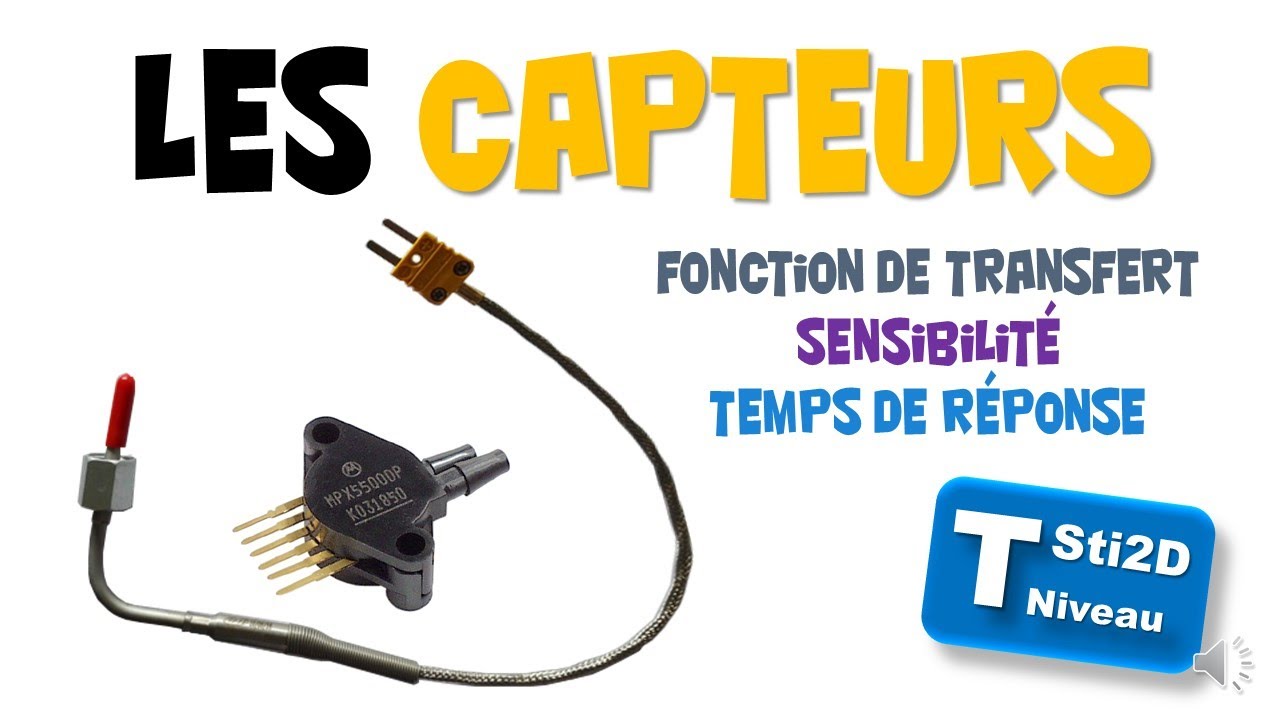 Les capteurs : Résumé de cours - TSTI2D - YouTube