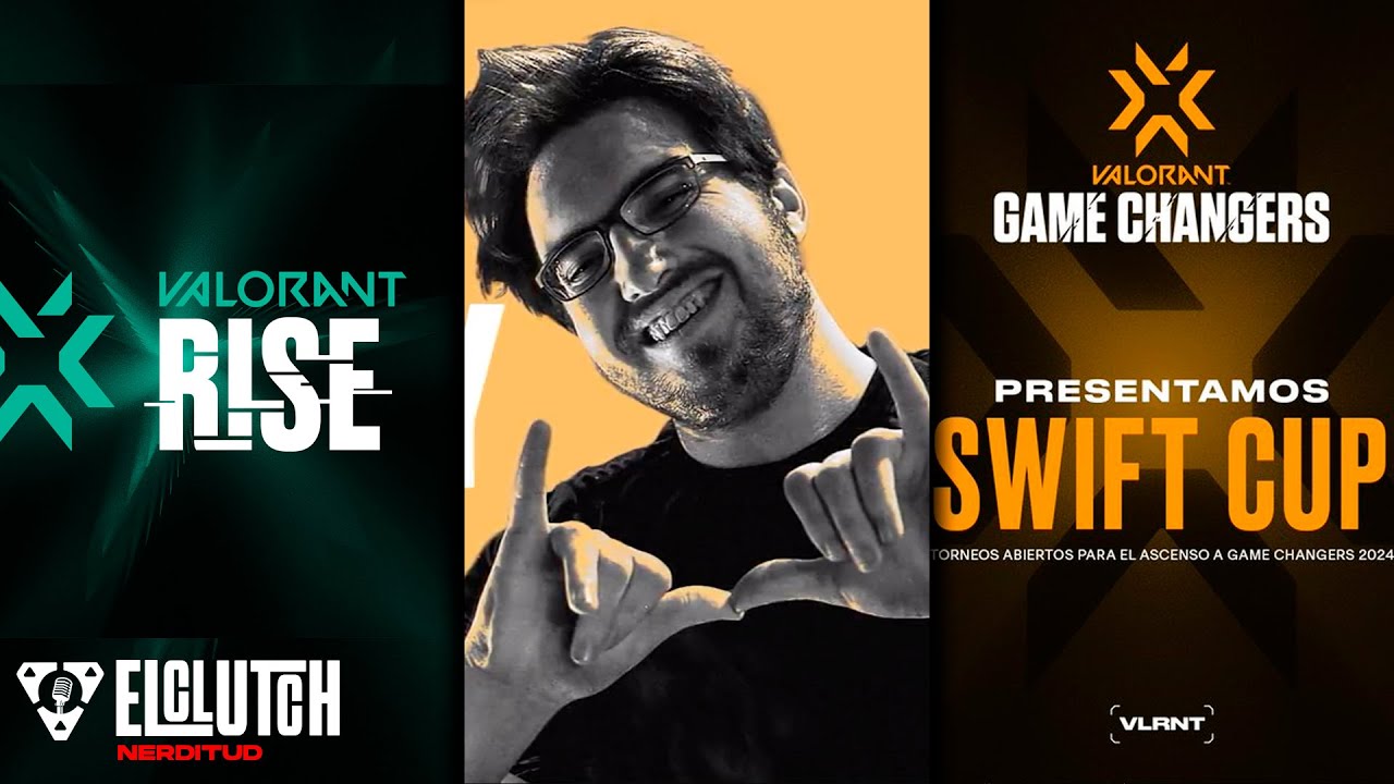 El nuevo equipo de Yay, Valorant Rise, Swift Cup y resumen de la VCT ...