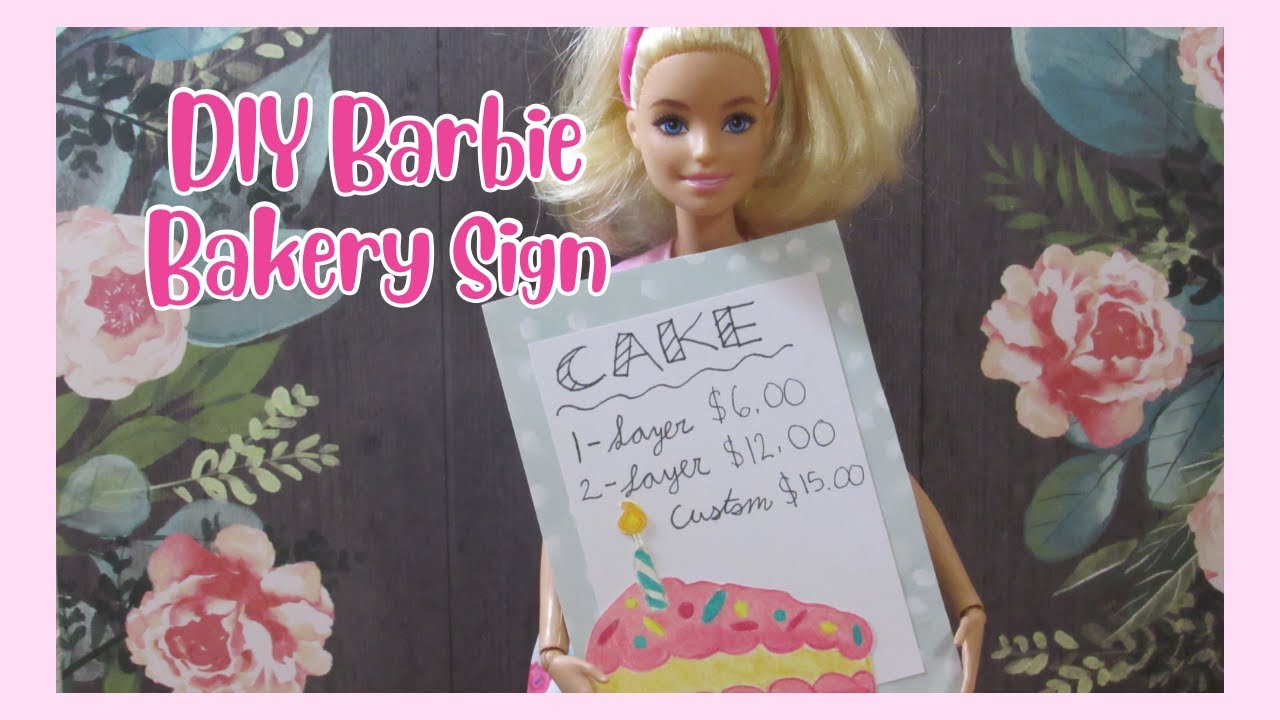 Barbie DIY Miniature Bakery Sign - YouTube